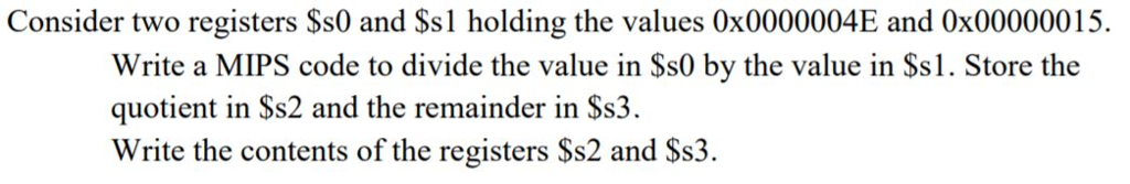 Solved Consider two registers Ss0 and Ss1 holding the values | Chegg.com
