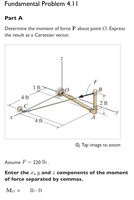 Solved Fundamental Problem 4.1 Part A Determine the moment | Chegg.com