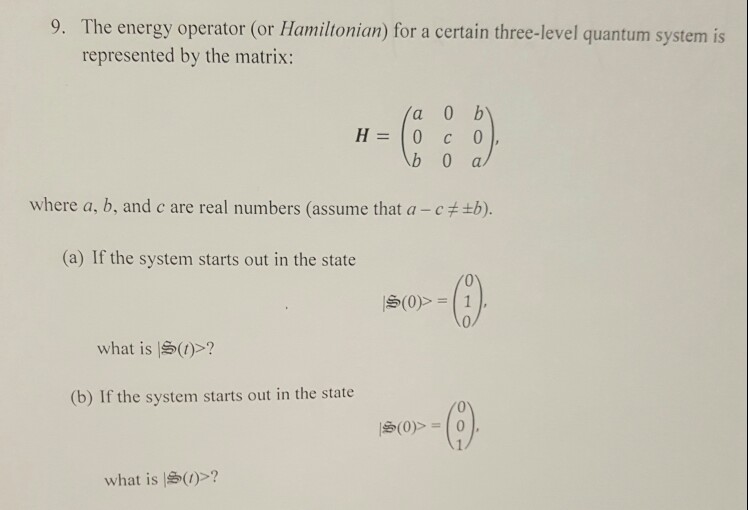 Solved The energy operator (or Hamiltonian) for a certain | Chegg.com