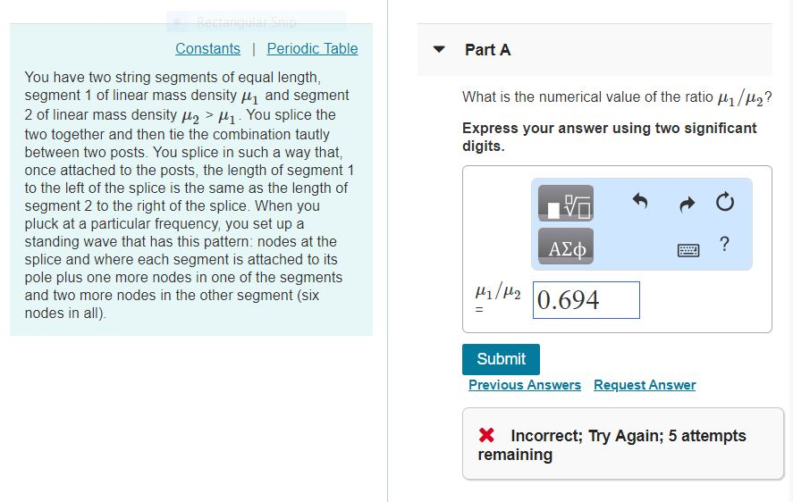Solved Part A You have two string segments of equal length | Chegg.com
