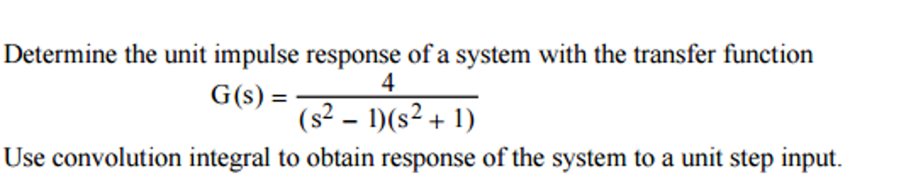 Solved Determine the unit impulse response of a system with | Chegg.com