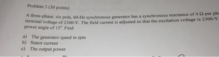 Solved A three-phase, six pole, 60-Hz synchronous generator | Chegg.com