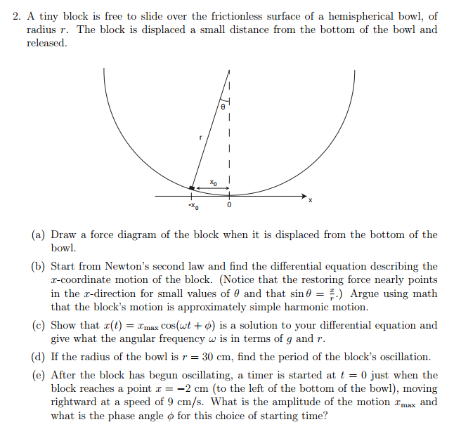 Solved 2. A tiny block is free to slide over the | Chegg.com