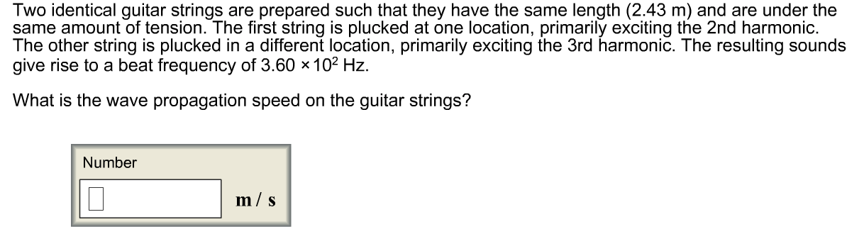 Solved Two identical guitar strings are prepared such that | Chegg.com