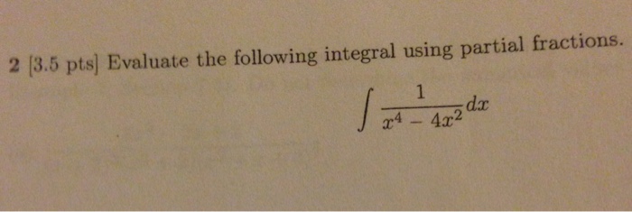 Solved Evaluate the following integral using partial | Chegg.com