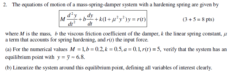The equations of motion of a mass-spring-damper | Chegg.com