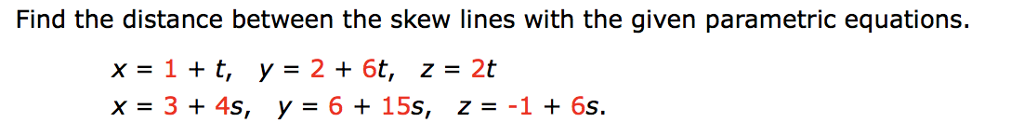 Solved Find The Distance Between The Skew Lines With The