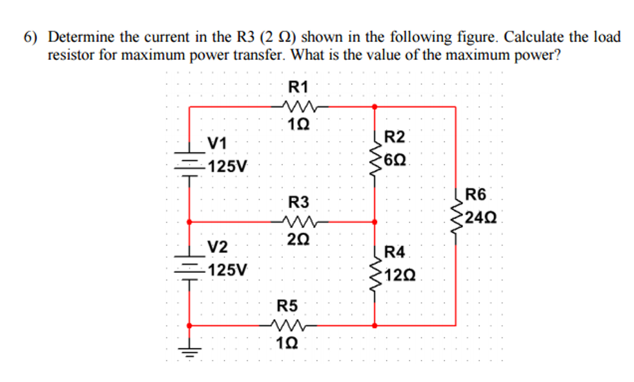 Solved Determine the current in the R3 (2 Ohm) shown in the | Chegg.com
