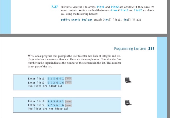 Solved 7.27 (Identical arrays) The arrayslistl and ist2 are | Chegg.com