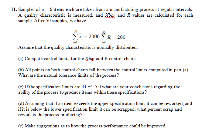 Solved Samples of n = 6 items each are taken from a | Chegg.com