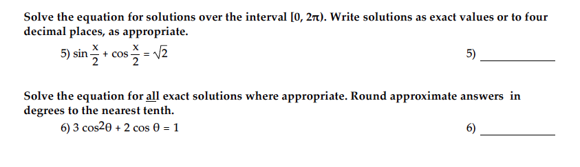 Solved Solve The Equation For Solutions Over The Interval