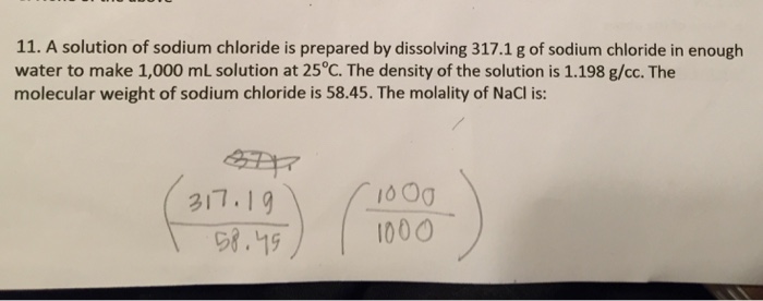 Solved A solution of sodium chloride is prepared by | Chegg.com