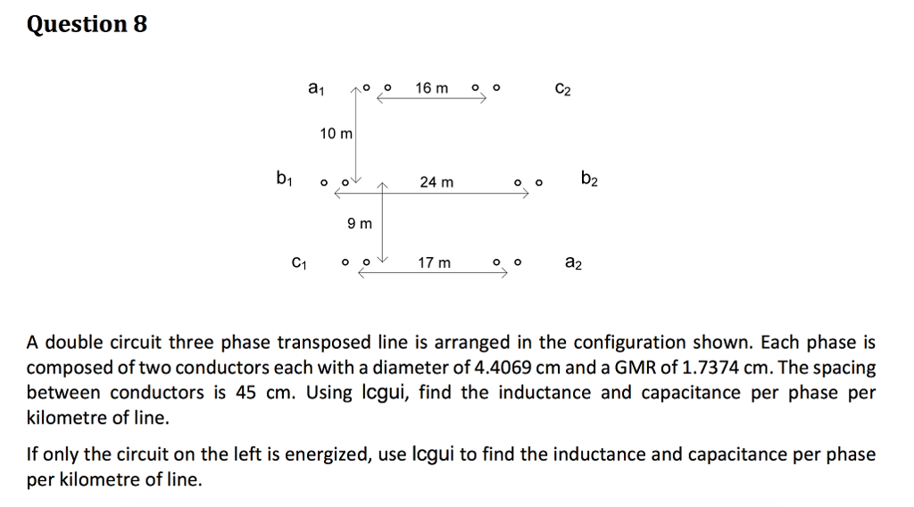 Solved A double circuit three phase transposed line is | Chegg.com