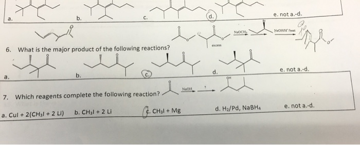 Solved 6. What is the major product of the following | Chegg.com