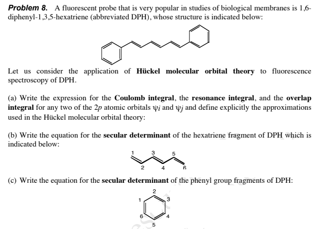 Solved Problem 8. A fluorescent probe that is very popular | Chegg.com
