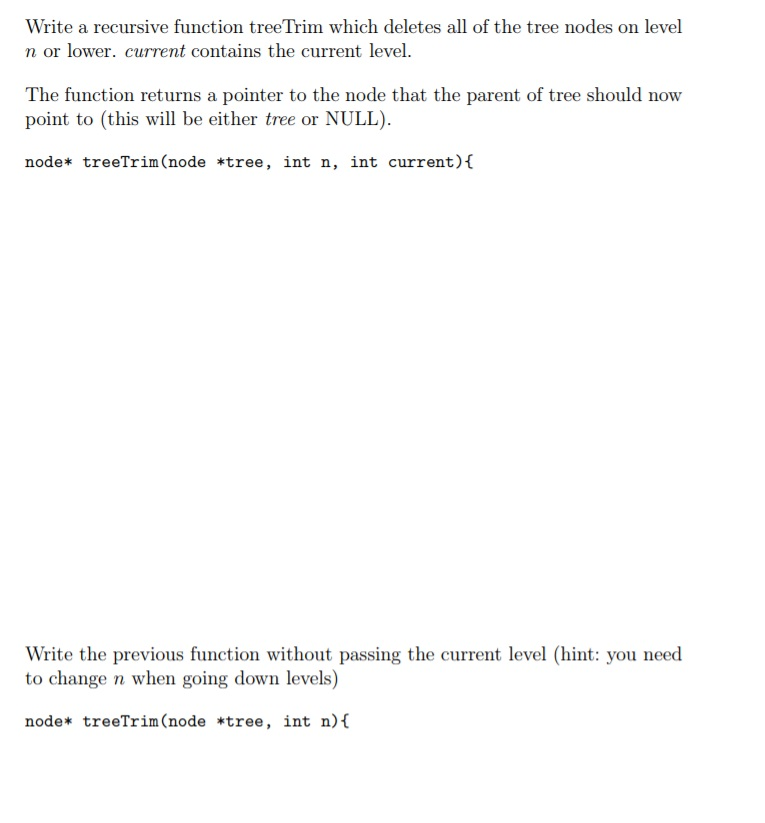 Solved Struct For A Single Node In A Binary Tree Data 