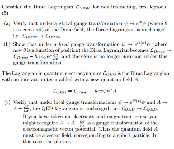 Solved Consider the Dirac Lagrangian L_Dirac for | Chegg.com
