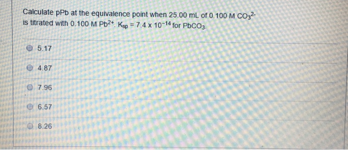 Solved Calculate pPb at the equivalence point when 25 00 mL | Chegg.com
