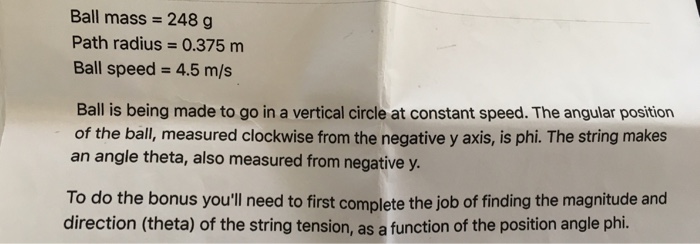 Solved I have my equation which is T=mv^2/r + mgcostheta. I | Chegg.com