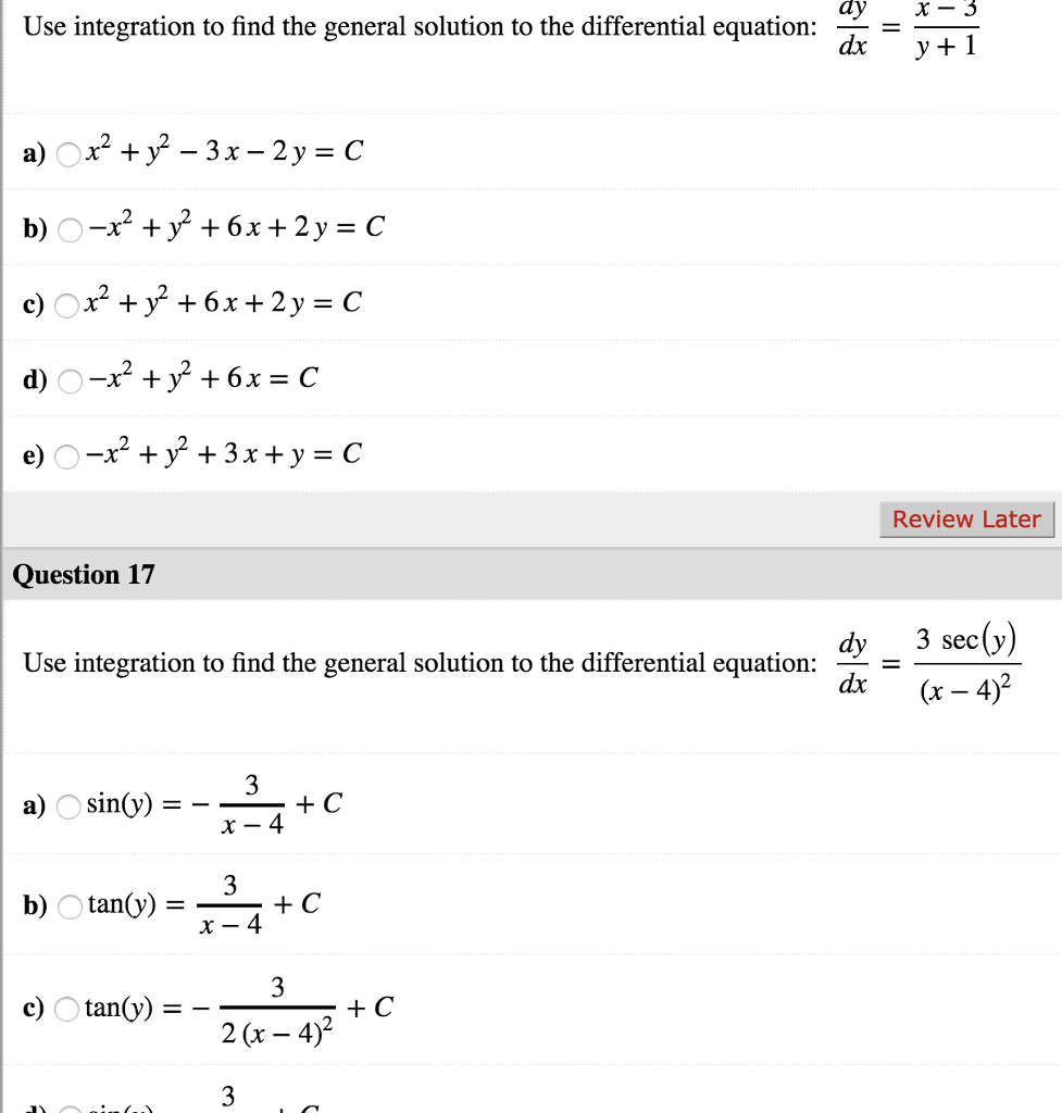 Solved dyx- 3 Use integration to find the general solution | Chegg.com