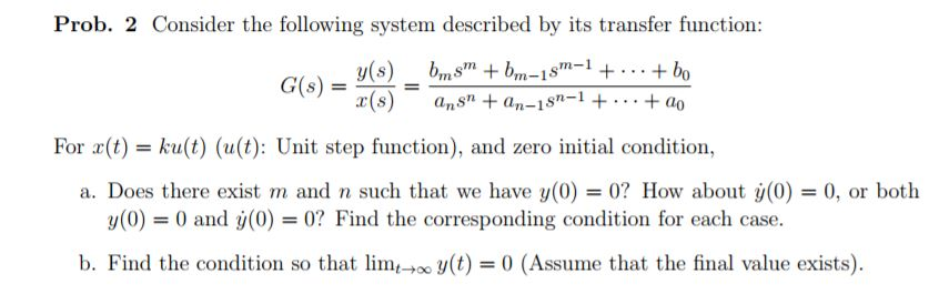 Solved Consider the following system described by its | Chegg.com