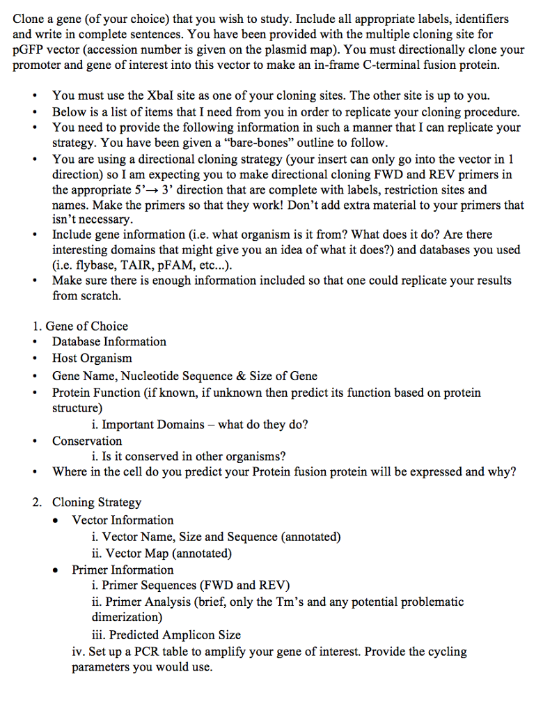 Clone a gene (of your choice) that you wish to study. | Chegg.com