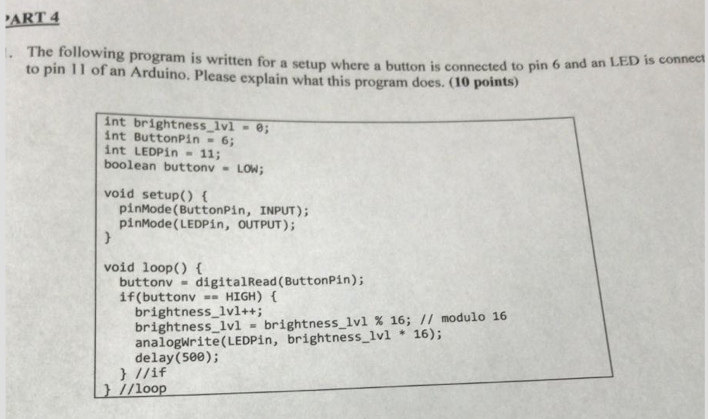 Solved ART 4 The following program is written for a setup | Chegg.com