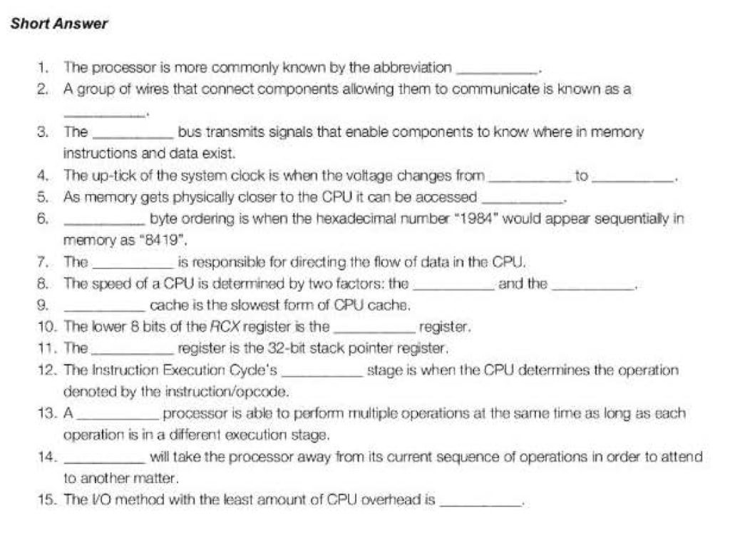 Solved The processor is more commonly known by the | Chegg.com