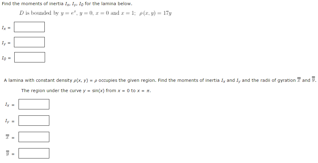 Solved Find the moments of inertia Ix, Iy, Io, for the | Chegg.com