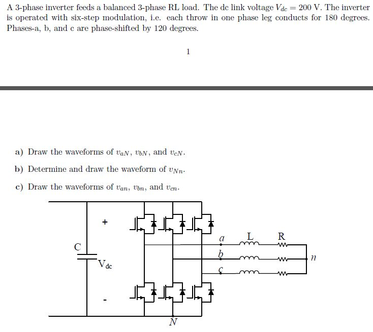 Solved A 3-phase inverter feeds a balanced 3-phase RL load. | Chegg.com