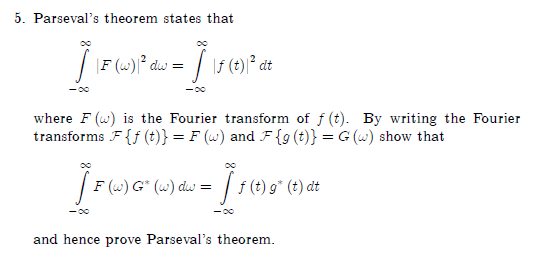 Parseval's theorem states that | Chegg.com