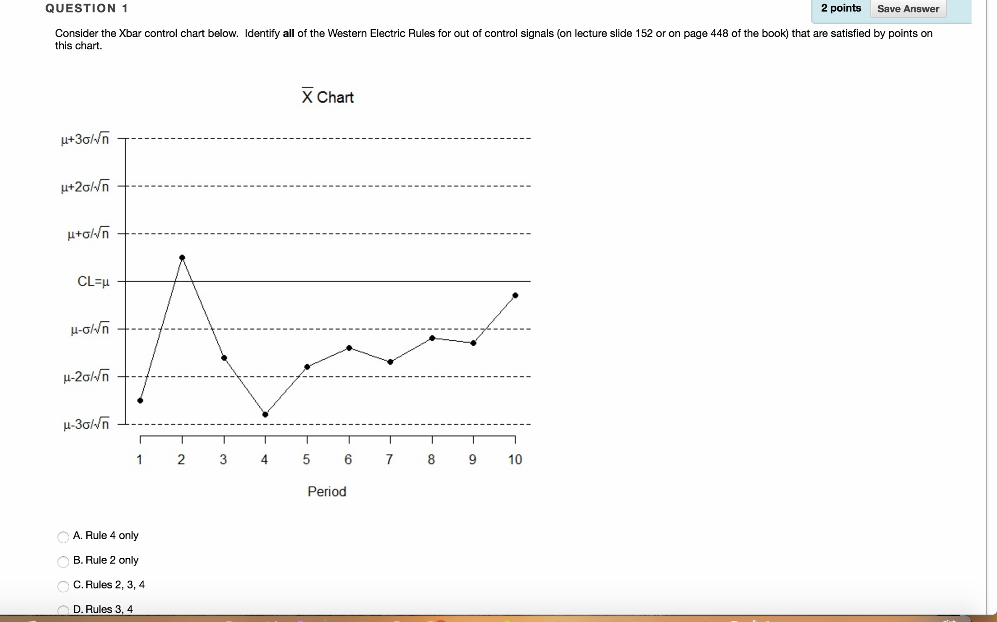 Solved Consider the Xbar control chart below. Identify all | Chegg.com