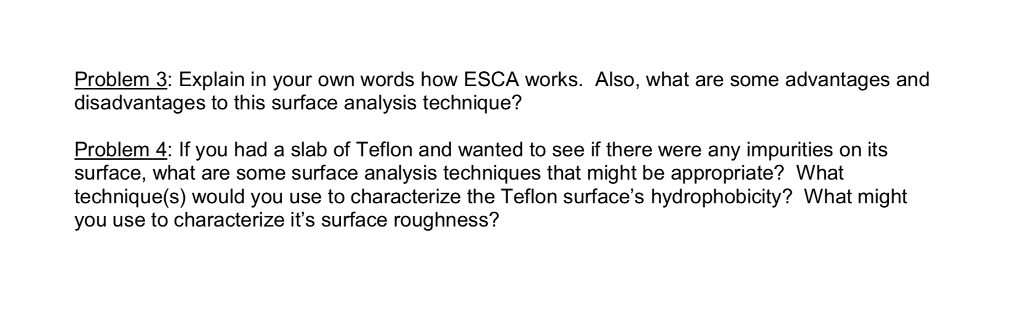 Solved Problem 3: Explain in your own words how ESCA works. | Chegg.com