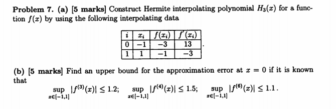 Solved Construct Hermite interpolating polynomial H_3(x) for | Chegg.com