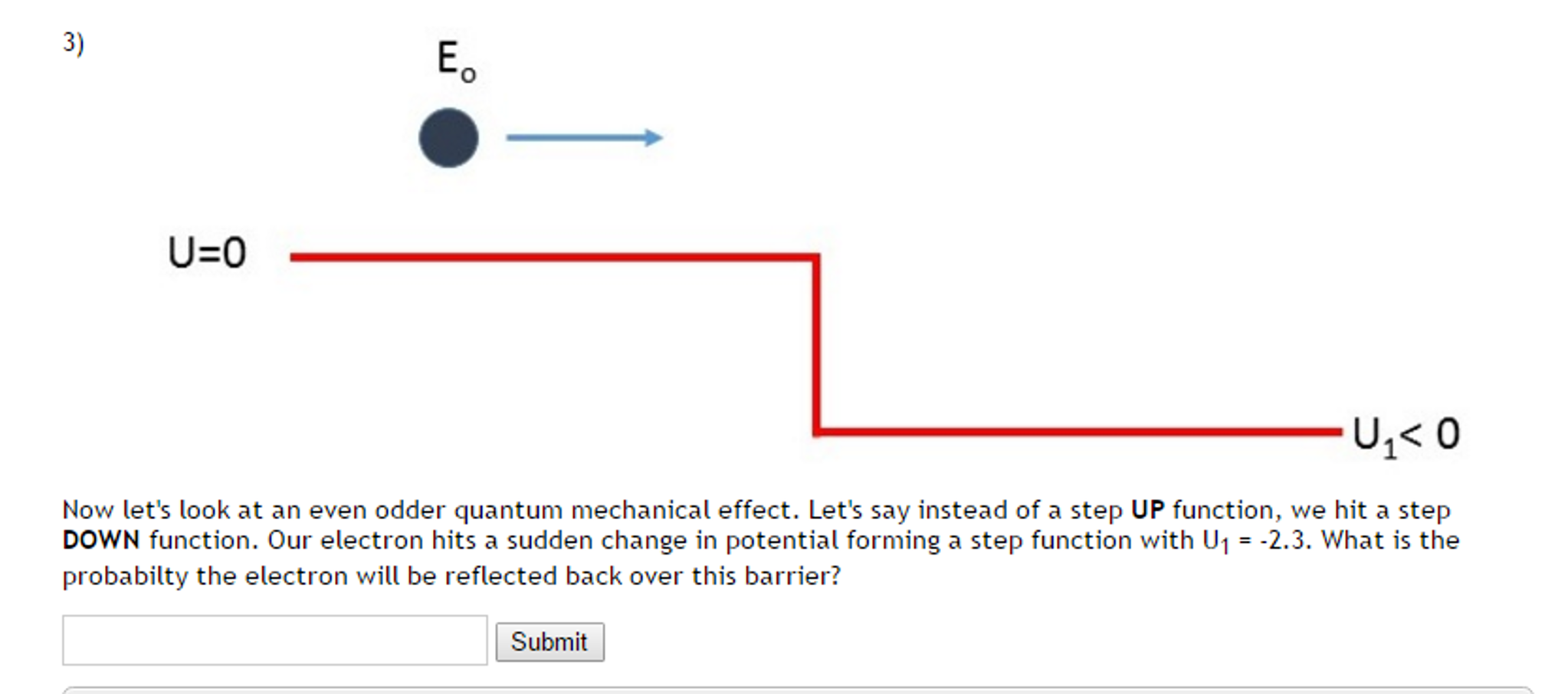 Solved An Electron Of Energy E 3 3 Ev Is Incident Sudden