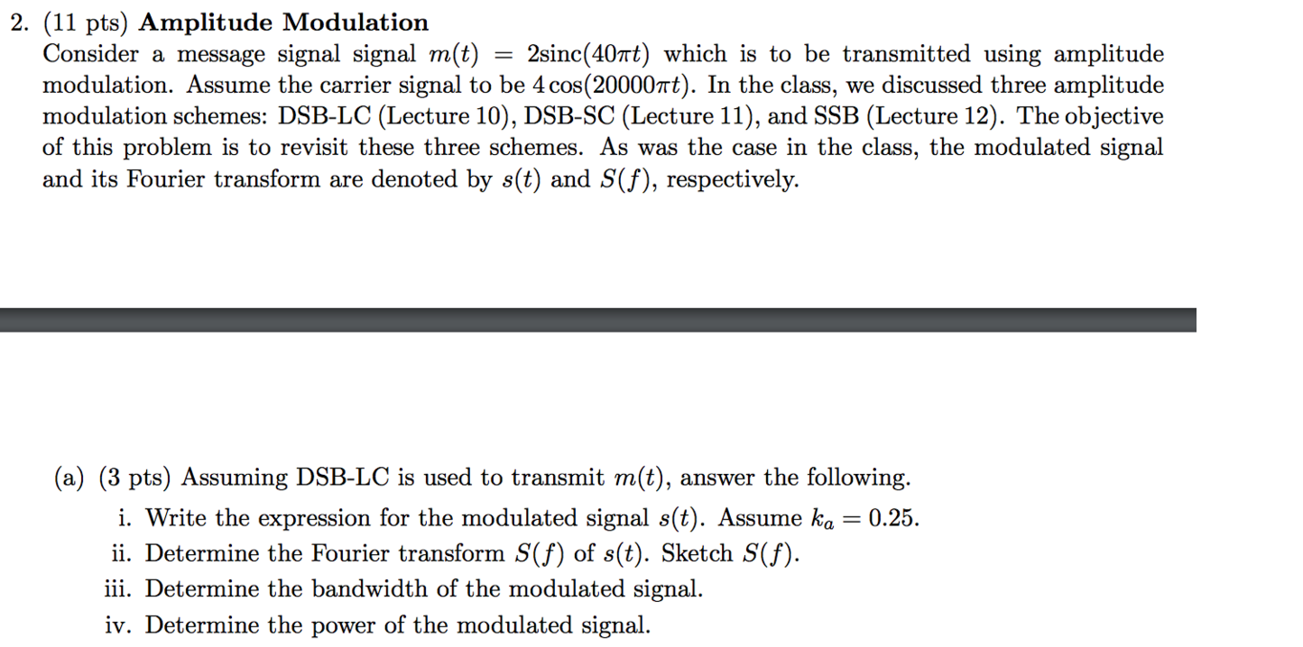 Solved Amplitude Modulation Consider a message signal | Chegg.com