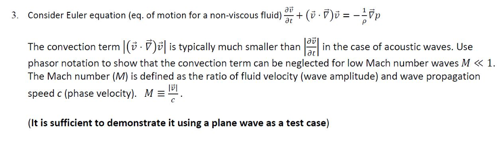 Consider Euler equation (eq. of motion for a | Chegg.com