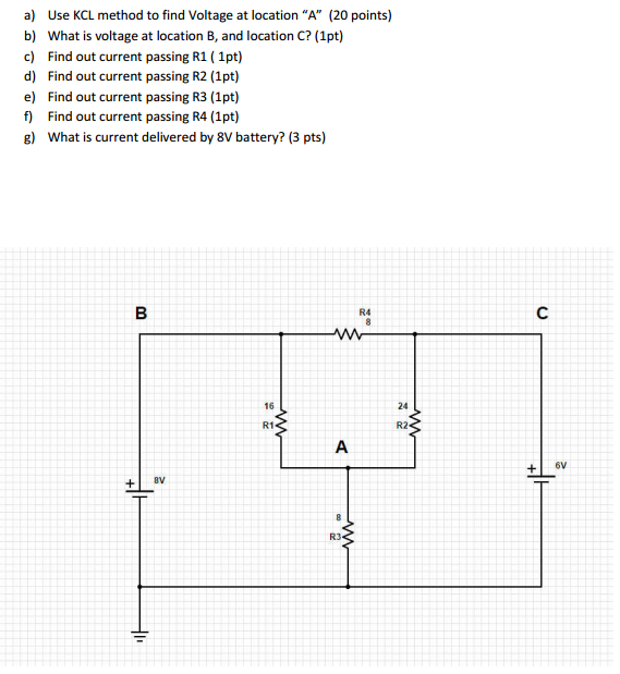 Solved Use KCL method to find Voltage at location "A" What | Chegg.com