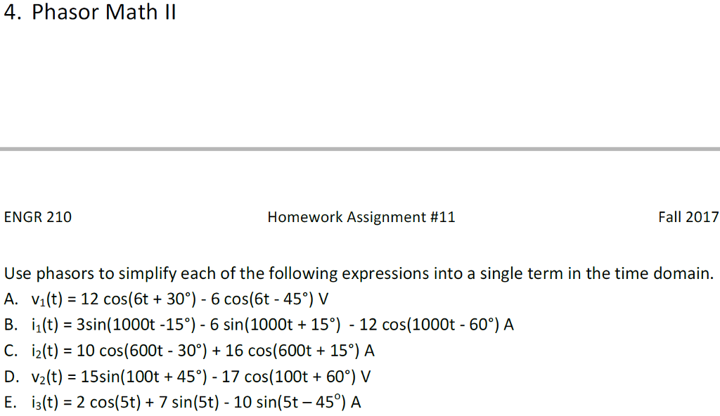 Solved 4. Phasor Math Il ENGR 210 Homework Assignment #11 | Chegg.com