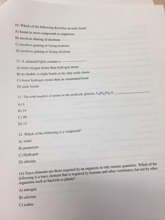 Solved Which of the following describes an ionic bond? A) | Chegg.com