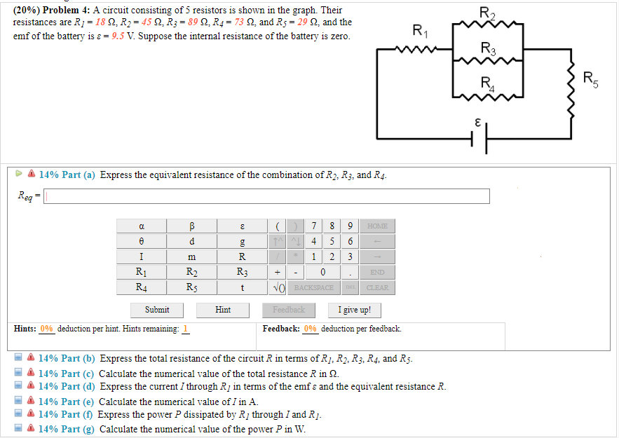 Solved (20%) Problem 4: A circuit consisting of 5 resistors | Chegg.com