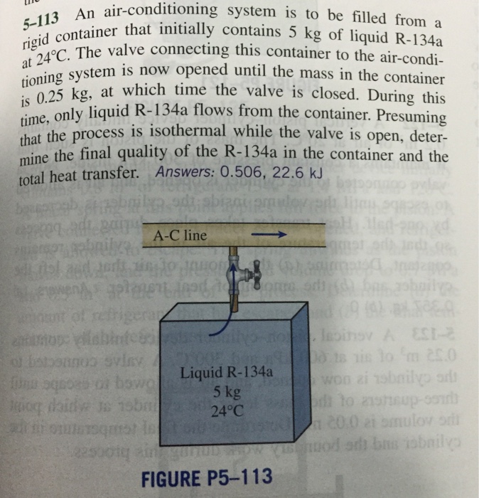 Solved An air-conditioning system is to be filled from a | Chegg.com