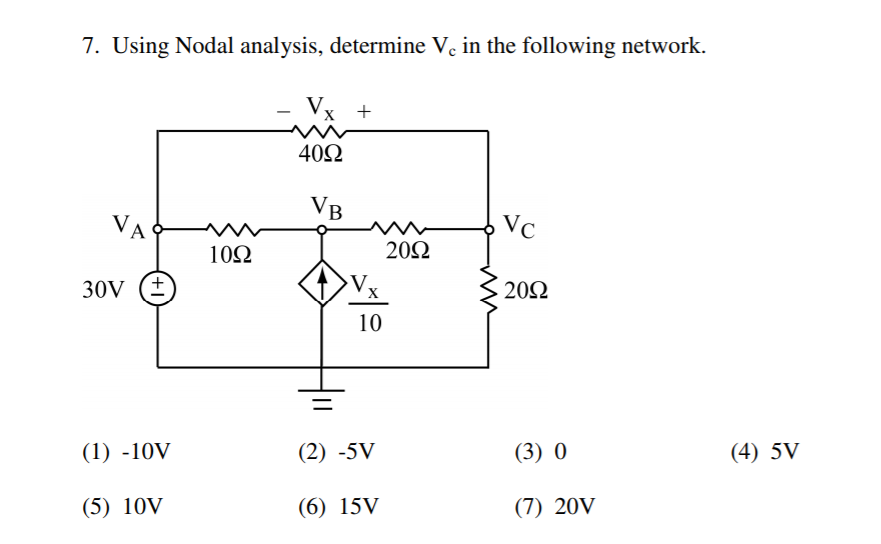 Solved 7. Using Nodal analysis, determine Vc in the | Chegg.com