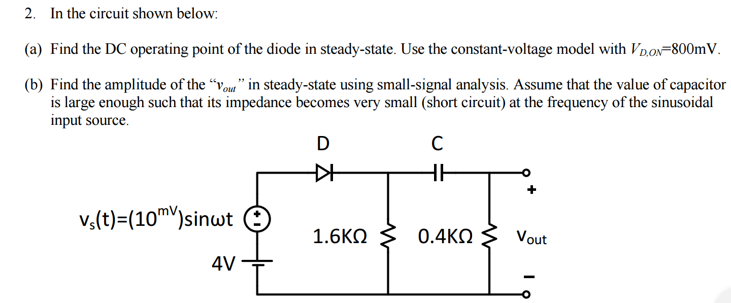 Solved In the circuit shown below: Find the DC operating | Chegg.com