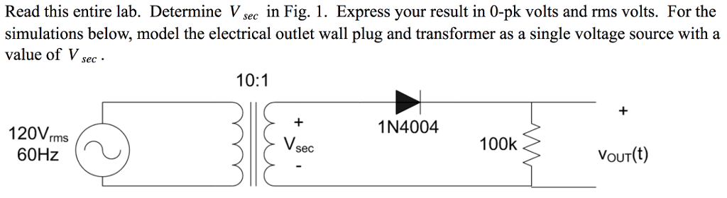 Solved Read this entire lab. Determine V sec in Fig. 1. | Chegg.com