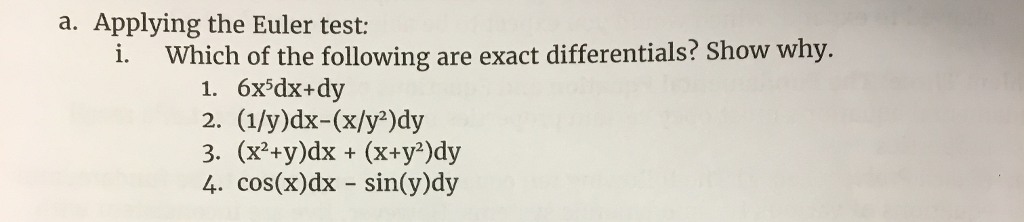 Solved a. Applying the Euler test: i. Which of the following | Chegg.com