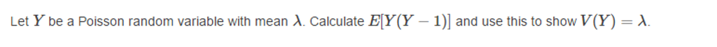 Solved Let Y be a Poisson random variable with mean lambda. | Chegg.com