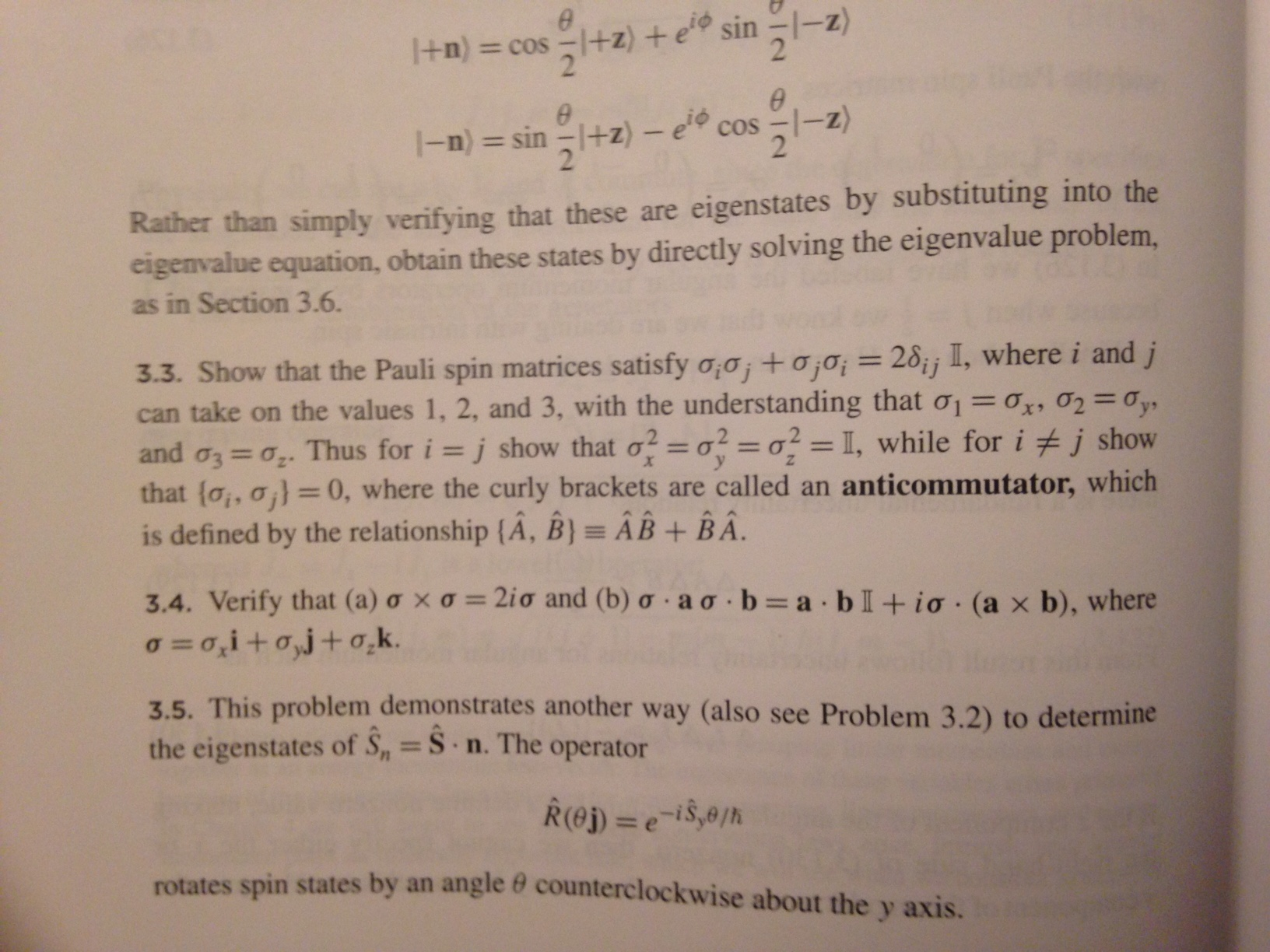 Solved Show that the Pauli spin matrices satisfy sigma i | Chegg.com