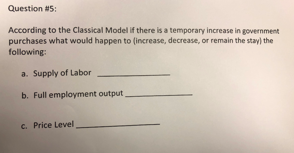 Solved Question #5: According to the Classical Model if | Chegg.com