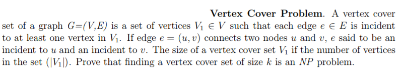Solved Vertex Cover Problem. A vertex cover set of a graph | Chegg.com